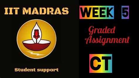 Iit Madras Week 5 Ct Answer Week 5 Ct Graded Assignment Iitm Youtube