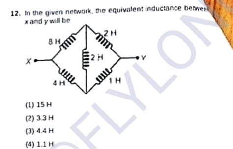 12 In The Given Notwork The Equivalent StudyX