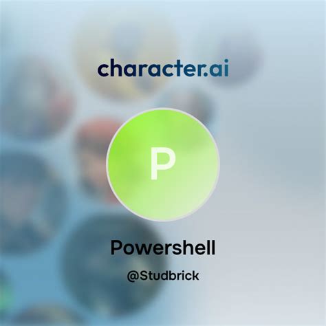 Chat With Powershell Characterai Personalized Ai For Every Moment