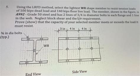 solved 5 using the lrfd method select the lightest w8
