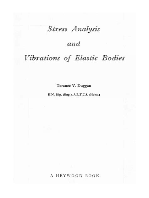 Stress Analysis And Vibrations Of Elastic Bodies Pdf