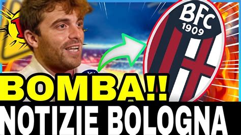 Chiuso Nessuno Se Lo Aspettava NovitÀ In Arrivo Per Il Bologna