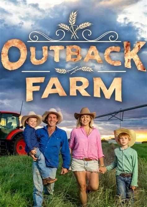Outback Farm Where To Stream Or Watch On Tv In Aus