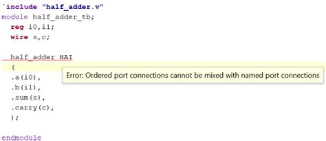 Verilog Error Ordered Port Connections Cannot Be Mixed With Named