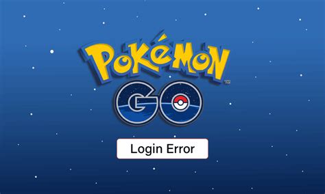 Fix Pokemon Go Failed To Login Error Techcult