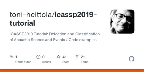 Github Toni Heittolaicassp2019 Tutorial Icassp2019 Tutorial Detection And Classification Of
