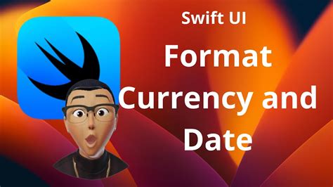 🔥swiftui How To Format Currency And Date Youtube