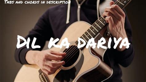 Dil Ka Dariya Jubin Nautiyal Live Version Music Lovers Guitar