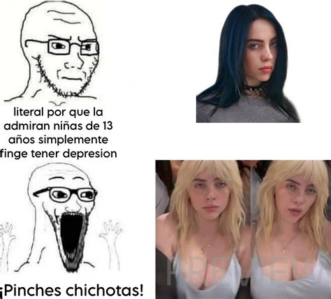 Simplemente Billie Eilish Meme Subido Por Dantheboonchuy Memedroid