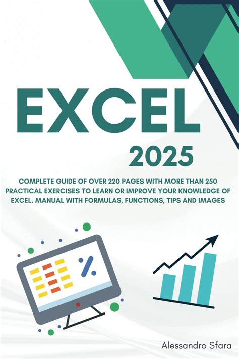 Excel 2025 Complete Guide Of Over 220 Pages With More Than 250