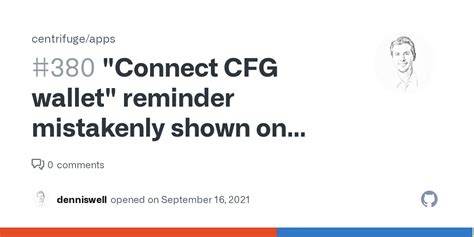 Connect CFG Wallet Reminder Mistakenly Shown On Redemption Issue