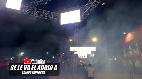 ASI SE PRESENTO SONIDO FANTOCHE PERO SE LE VA EL AUDIO RINCÓN