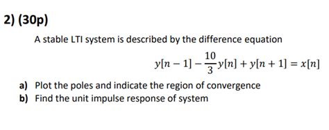 Solved A Stable LTI System Is Described By The Difference Chegg