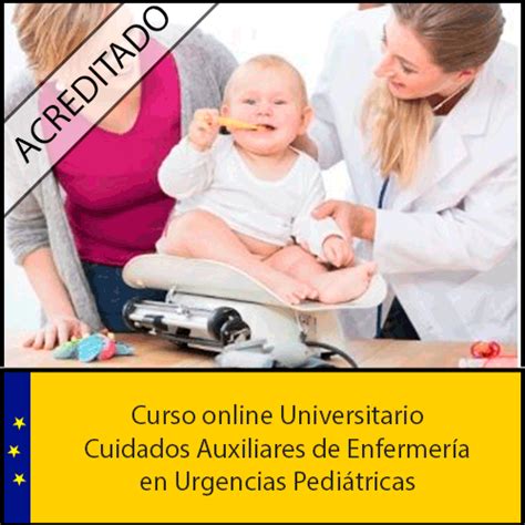 Curso En Cuidados De Enfermería En Urgencias Pediátricas
