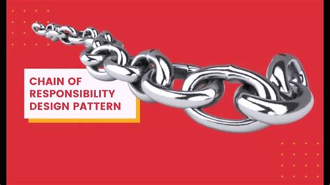 Chain Of Responsibility Design Pattern YouTube