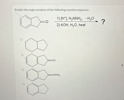 Predict The Major Product Of The Following Reaction Chegg