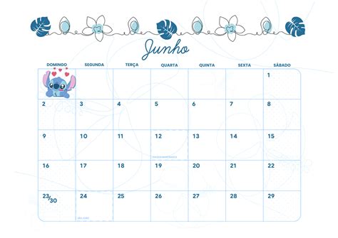 Calendário Mensal StitchJunho Stitch Fazendo a Nossa Festa