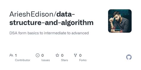 Github Arieshedisondata Structure And Algorithm Dsa Form Basics To