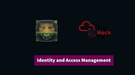 Identity And Access Management Explained Tryhackme