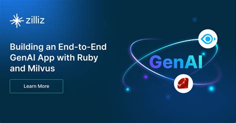 Building An End To End Genai App With Ruby And Milvus Zilliz Blog