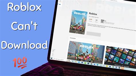 Why Cant I Download Roblox From Microsoft Store Fix Unable To