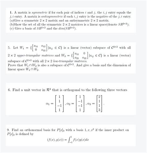 Solved 1 A Matrix Is Symmetric If For Each Pair Of Indices