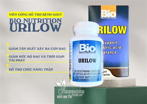 Viên Uống Hỗ Trợ Bệnh Gout Urilow Bio Nutrition Của Mỹ