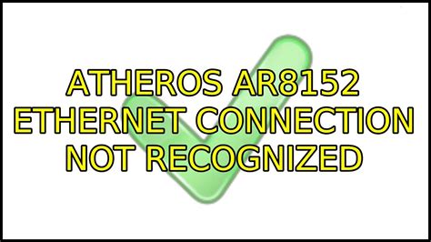 Atheros AR8152 ethernet connection not recognized (2 Solutions!!) - YouTube