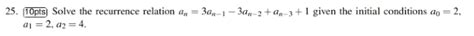 Solved Solve The Recurrence Relation An3an 1 3an 2an 31