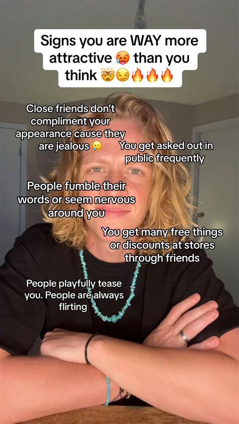 Signs You Are More Attractive Than You Think Flirting Psychology