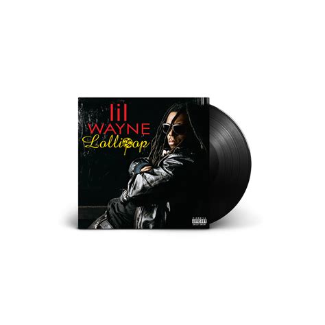 Lil Wayne Lollipop Exclusive 7 Republic