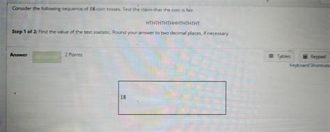 Solved Consider The Following Sequence Of 18 Coin Tosses