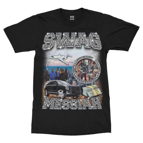 Swag Messiah T Shirt Swag Stimulus