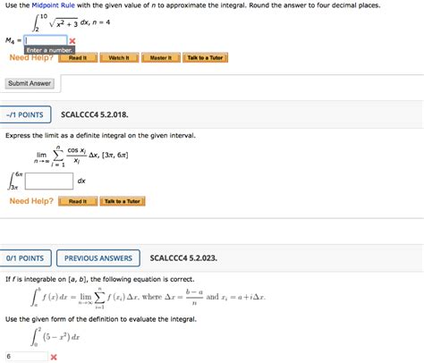 Solved Use The Midpoint Rule With The Given Value Of N To