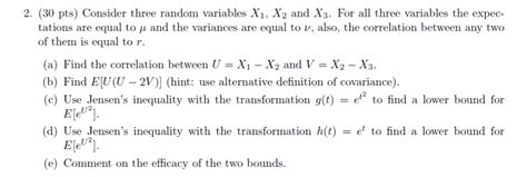 Solved 2 30 Pts Consider Three Random Variables X1 X2