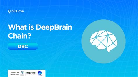 What Is DeepBrain Chain DBC Decentralized AI Platform Bittime