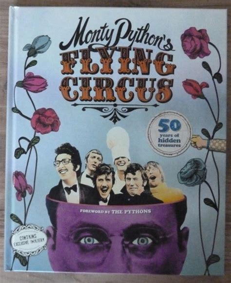 Monty Pythons Flying Circus 50 Years Of Hidden Treasures Signed By Michael Palin By Besley