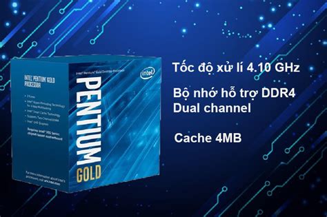 Cpu Intel Pentium Gold G H Ng Ch Nh H Ng B O H Nh N M