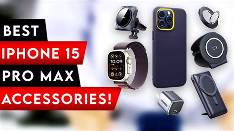 15 Best Iphone 15 Pro Max Accessories 2026 Must Have 🔥 Youtube