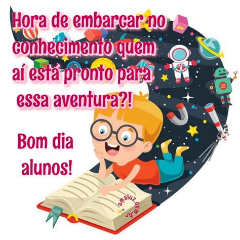 50 Frases De Bom Dia Alunos Para Incentivar No Aprendizado