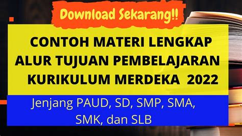 Contoh Materi Lengkap Alur Tujuan Pembelajaran Kurikulum Merdeka