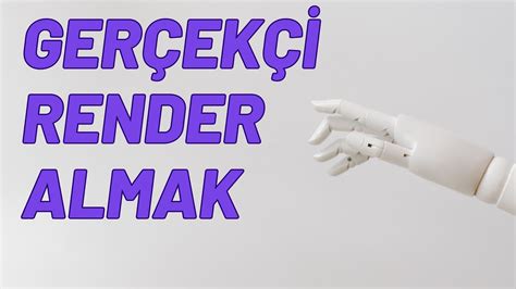 Gerçekçi Render Almak 3d Mimari