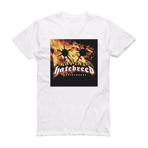 Hatebreed Perseverance Album Cover T Shirt White Album Cover T Shirts