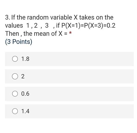 solved 3 if the random variable x takes on the values 1 2