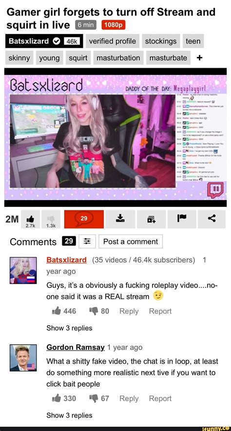 Gamer Girl Forgets To Turn Off Stream And Squirt In Live Batsxlizard