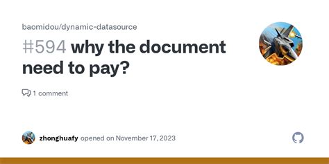 Why The Document Need To Pay · Issue 594 · Baomidoudynamic