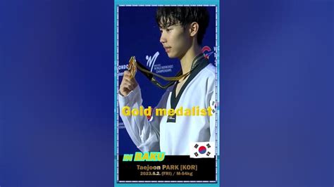 🥇금메달 박태준 Kor ㅣ바쿠 2023 세계태권도선수권대회 Youtube