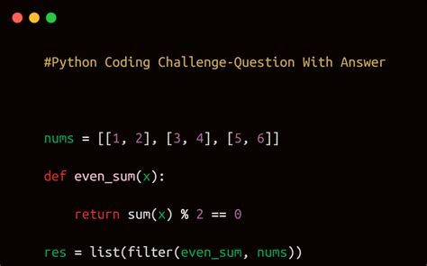 Python Coding Challenge Question With Answer Id 211225 ~ Computer