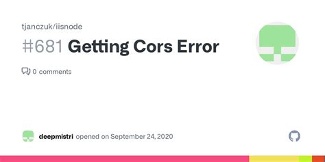 Getting Cors Error Issue 681 Tjanczuk Iisnode GitHub