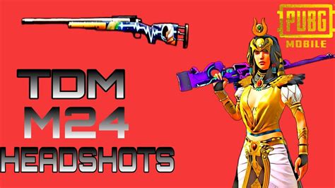 M24killsheadshotstdmmatches Pubgmobile Youtube